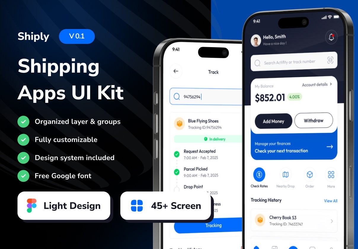 45+屏快递运输物流跑腿应用程序app ui界面设计figma模板套件 Shiply - Shipping Mobile App UI Kits